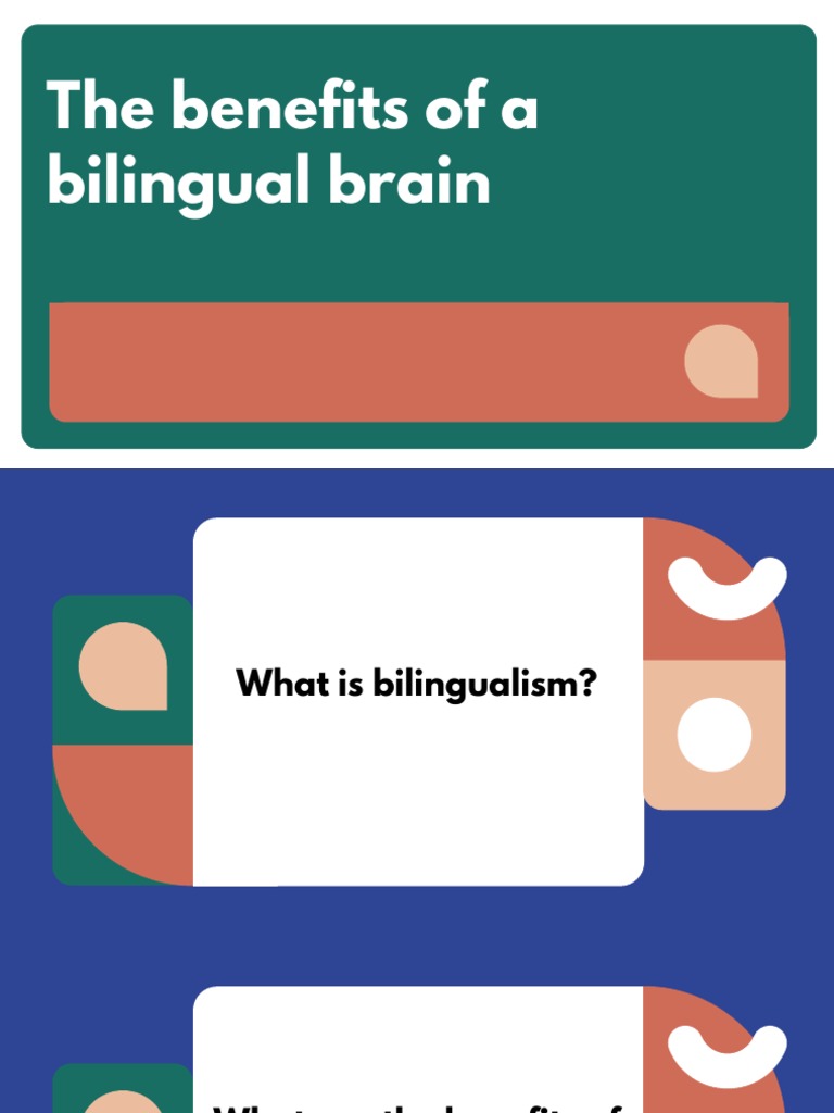 The Benefits of A Bilingual Brain | PDF | Multilingualism ...