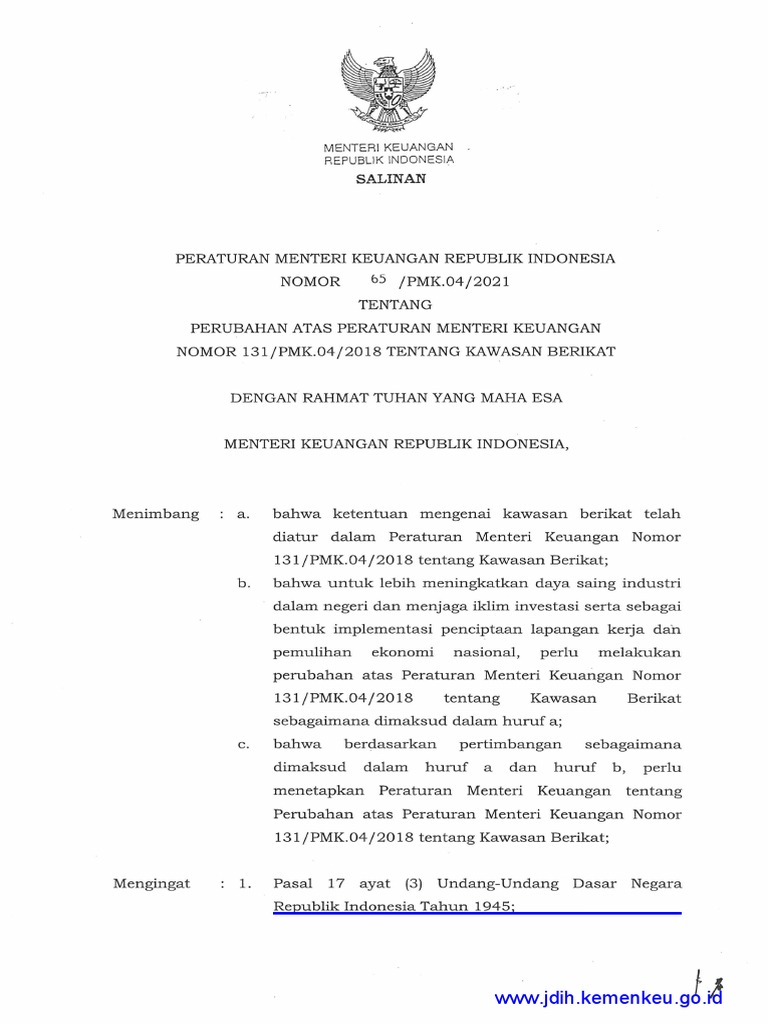 PMK 65 PMK 04 2021 Perubahan PMK 131 PMK 04 2018 Kawasan Berikat | PDF