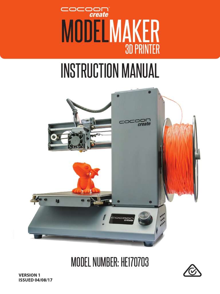 Cocoon Create ModelMaker 3D Printer Manual | PDF | 3 D Printing ...