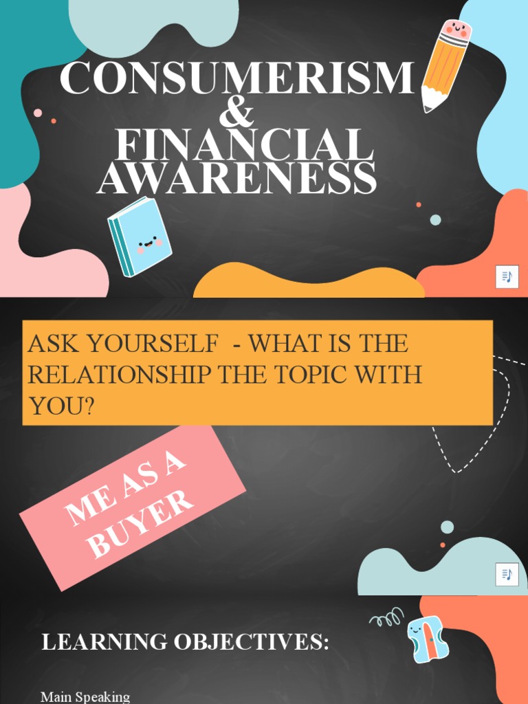 Consumerism & Financial Awareness | PDF | Market (Economics) | Business ...