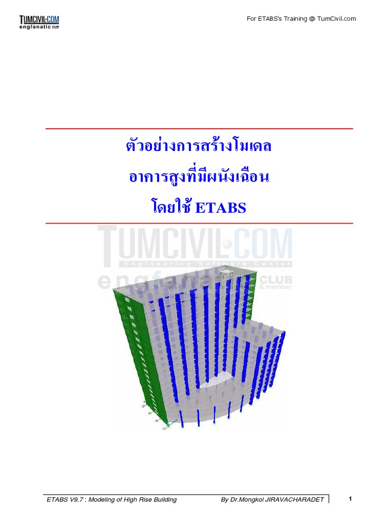 Etabs: ETABS V9.7: Modeling of High Rise Building by DR - Mongkol ...