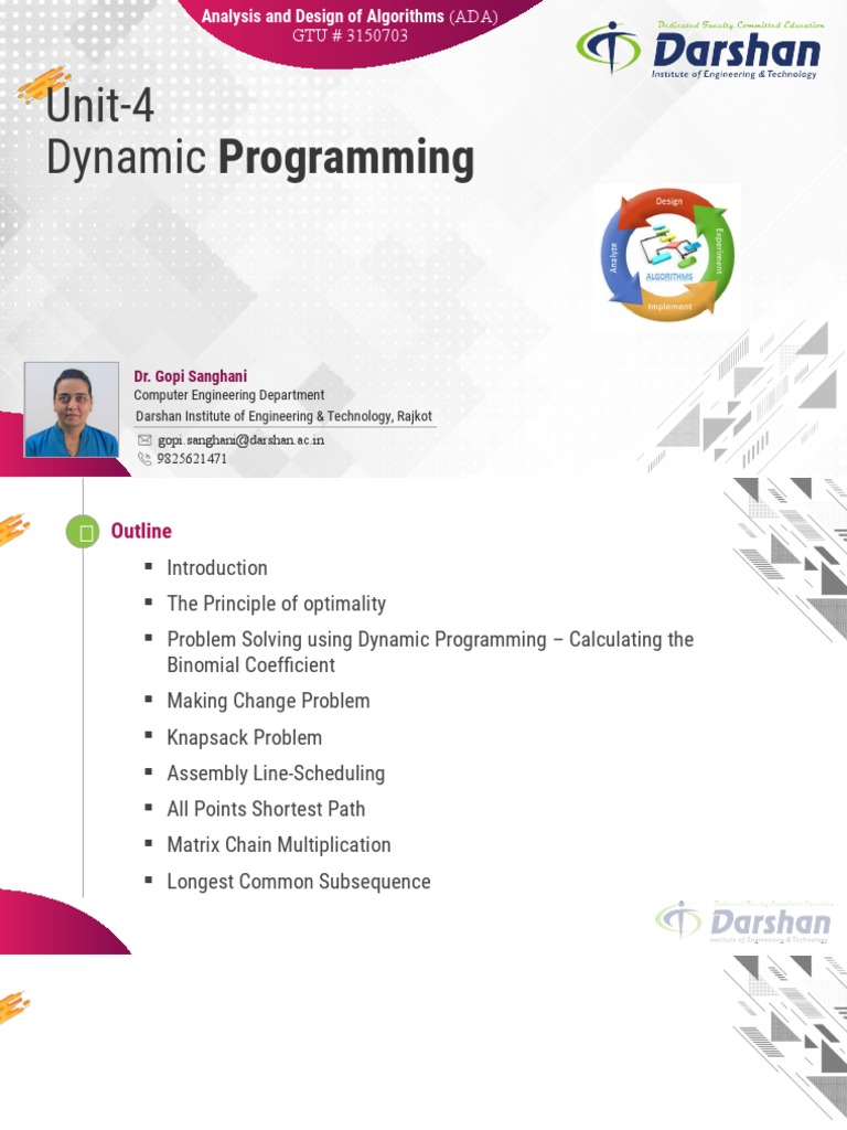 Unit-4 Dynamic Programming: Dr. Gopi Sanghani | PDF | Dynamic ...