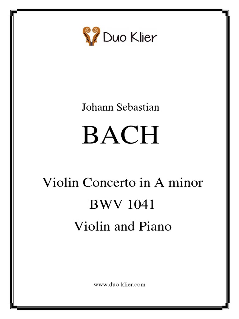 Bach Violin Concerto in A Minor BWV 1041 | PDF