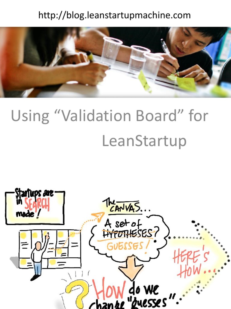 Using Validation Boards to Test Business Ideas: A Lean Startup Case ...