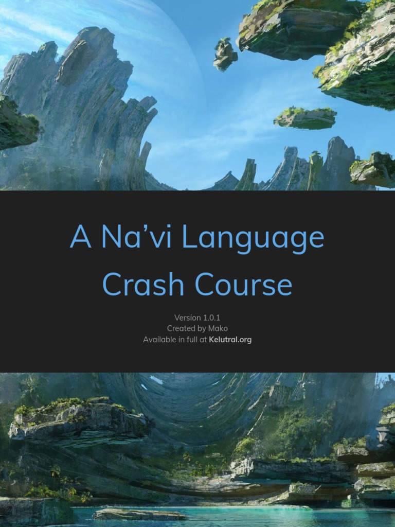 A Na'vi Language Crash Course | PDF | Grammatical Tense | Verb
