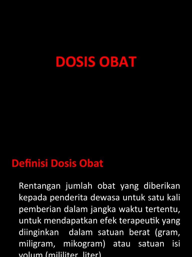 Dosis Obat | PDF | Kesehatan Holistik | Sains & Matematika