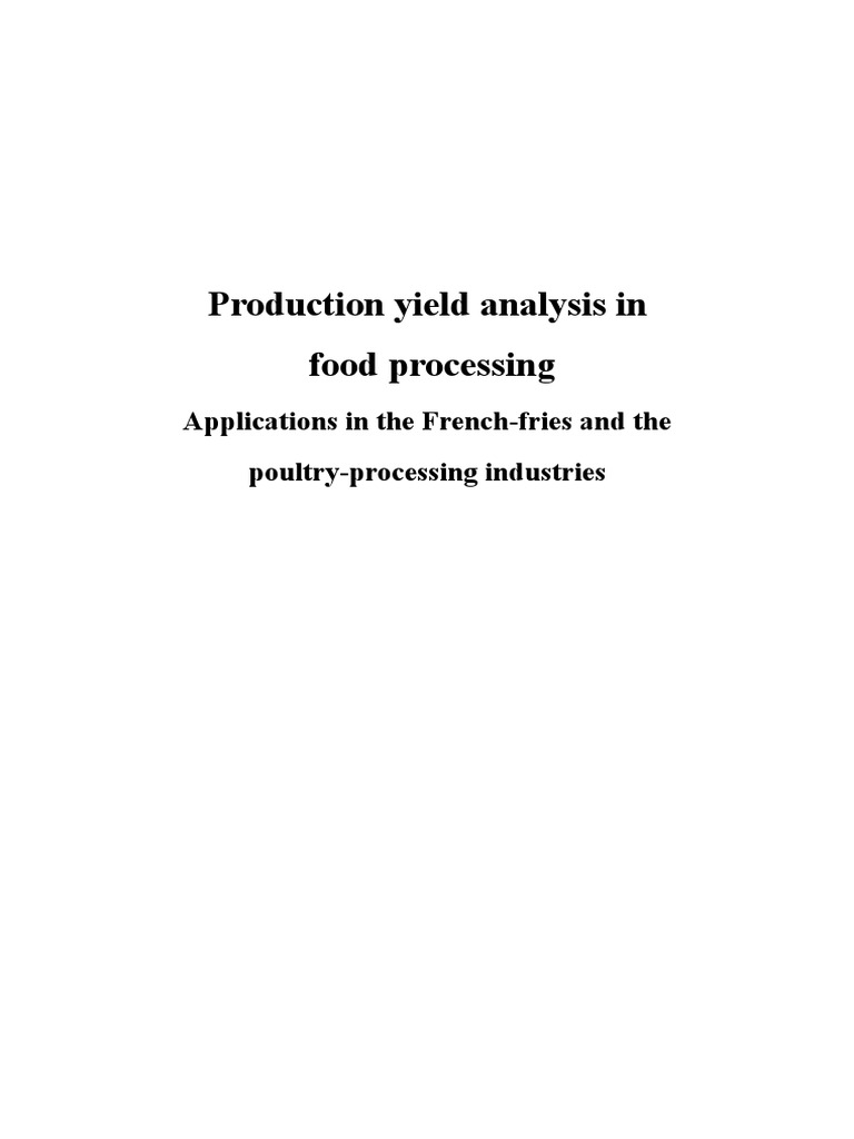 Production Yield Analysis in Food Processing Appl-Wageningen University ...