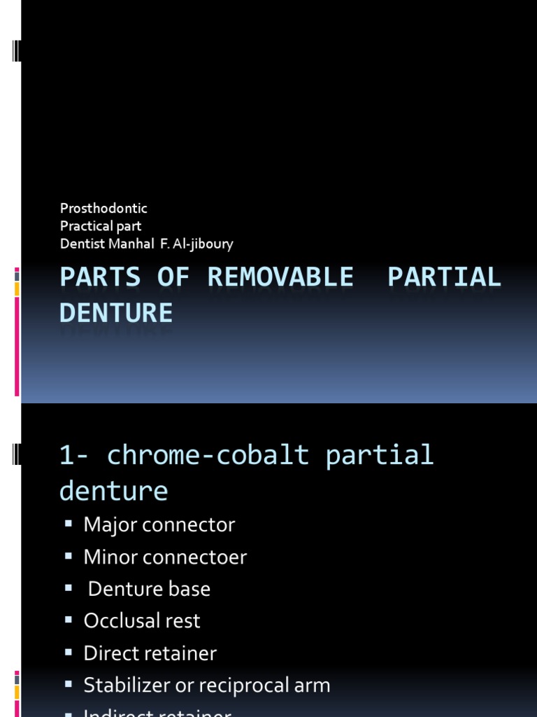 4 Parts of Removable Partial Denture | PDF | Technology & Engineering