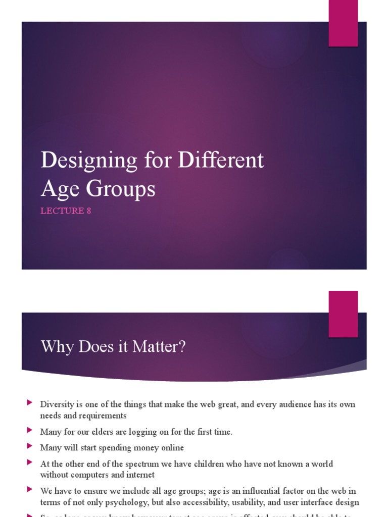 Lecture8-Designing For Different Age Groups | PDF | Adolescence | Websites