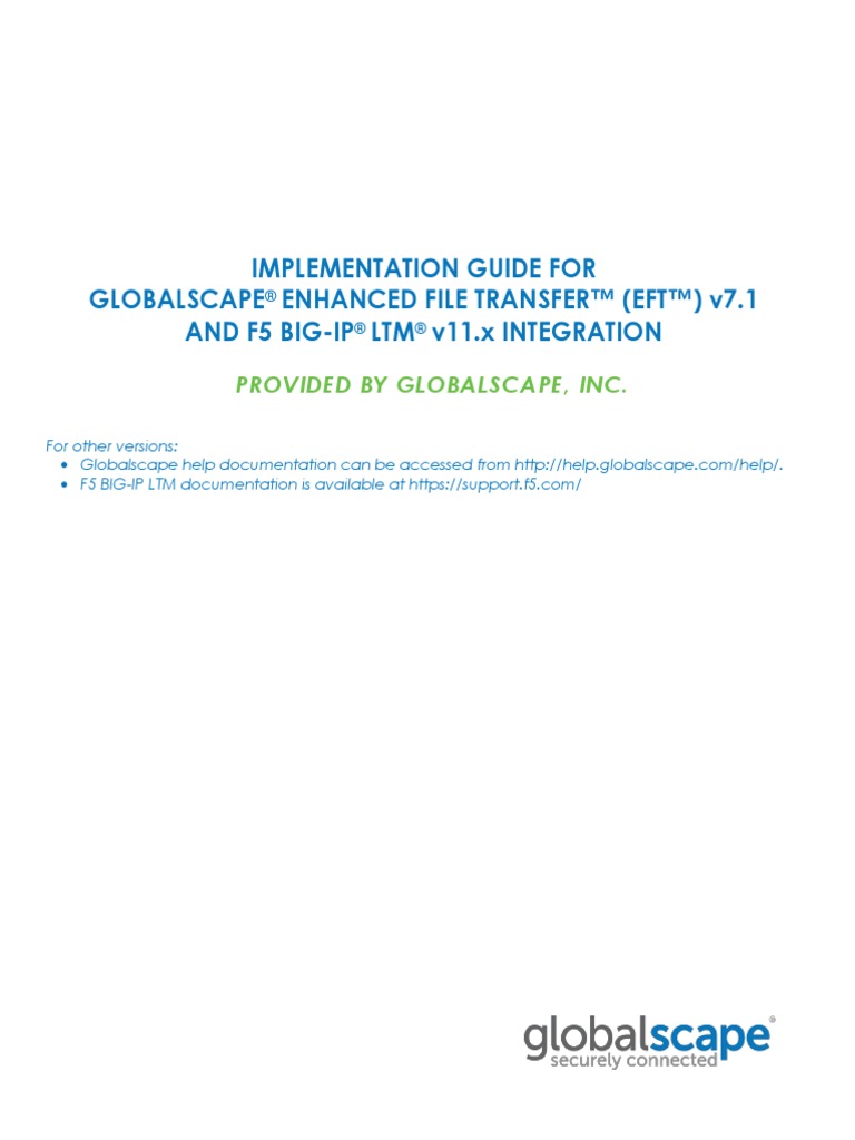 Implementation Guide For Globalscape Enhanced File Transfer™ (Eft™) v7 ...