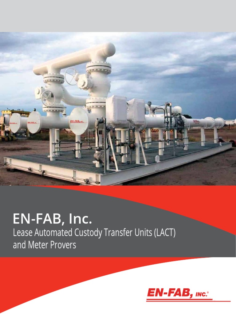 EN-FAB Custody Transfer (LACT) & Meter Provers | PDF | Flow Measurement ...