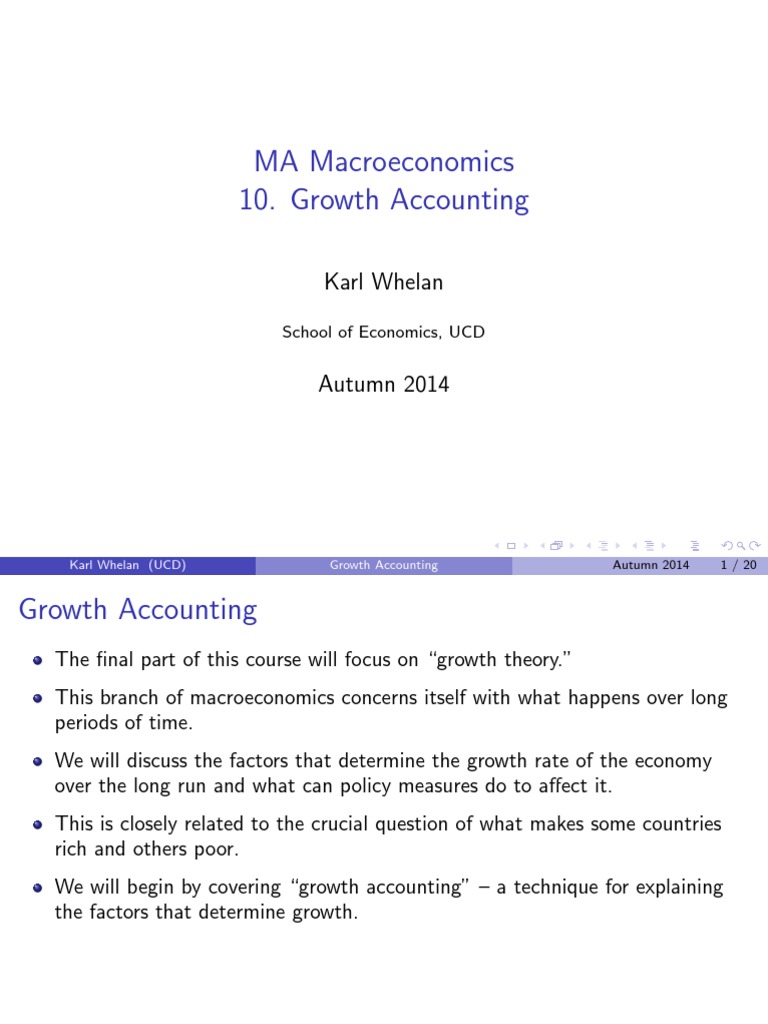 MA Macroeconomics 10. Growth Accounting: Karl Whelan | PDF | Production ...