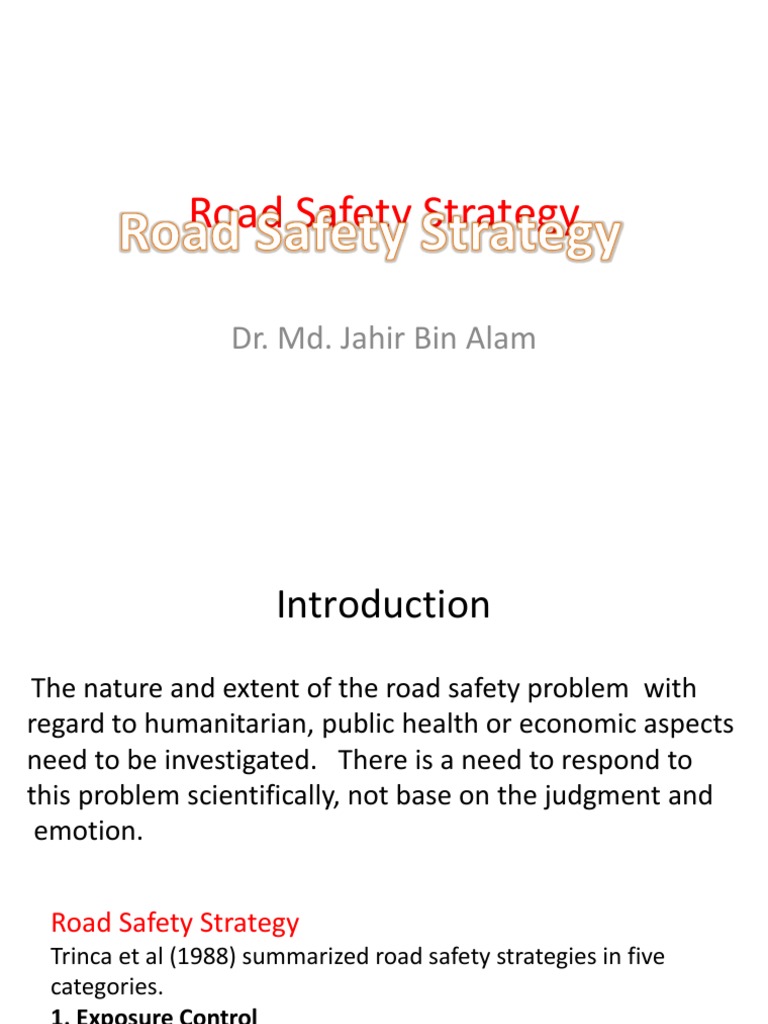 Road Safety Strategy: Dr. Md. Jahir Bin Alam | PDF | Road Traffic ...