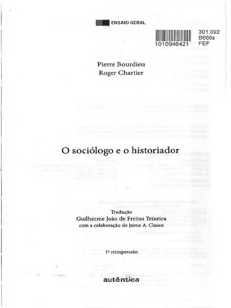 Sociologo e o Historiador, O - BOURDIEU, P. & Chartier, Roger | PDF