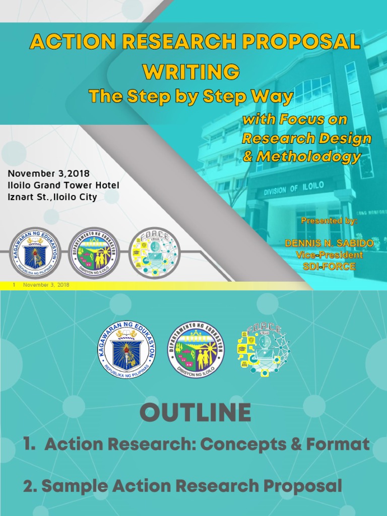 Action Research Proposal Writing The Step by Step Way Presented by Sir ...