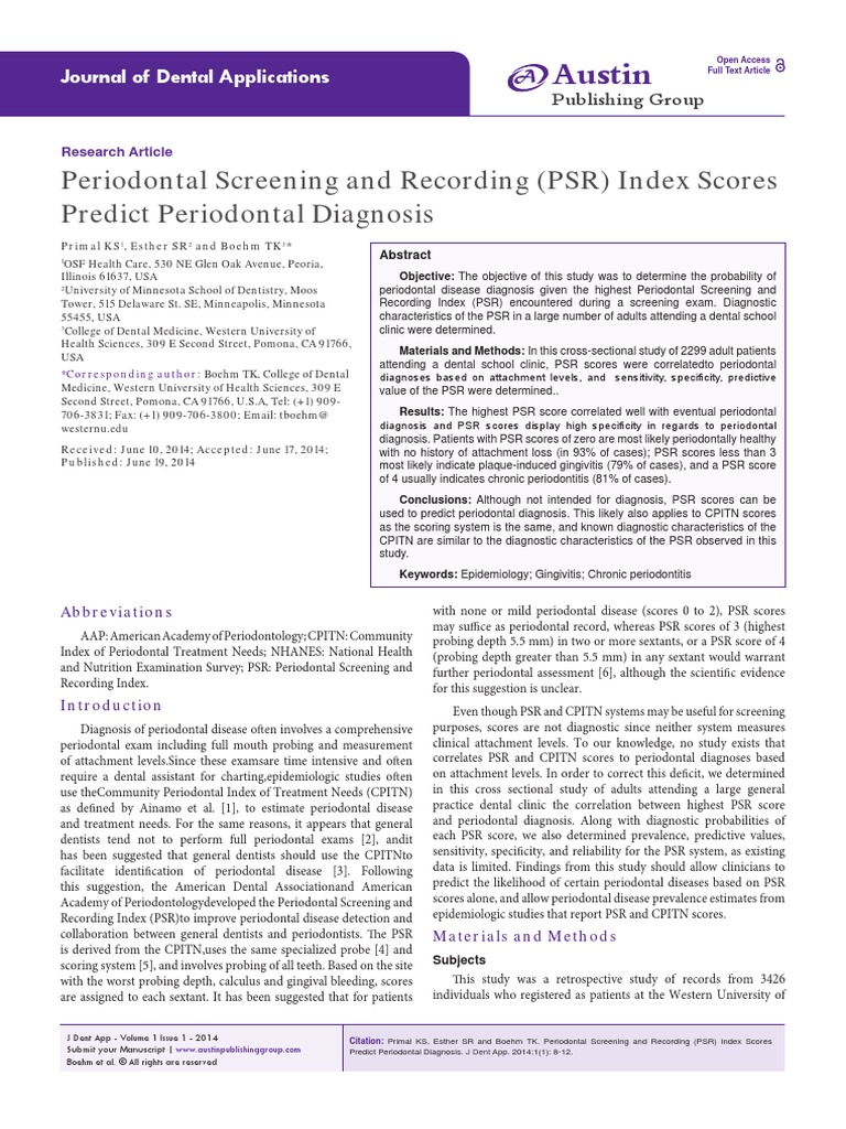 Austin: Periodontal Screening and Recording (PSR) Index Scores Predict ...