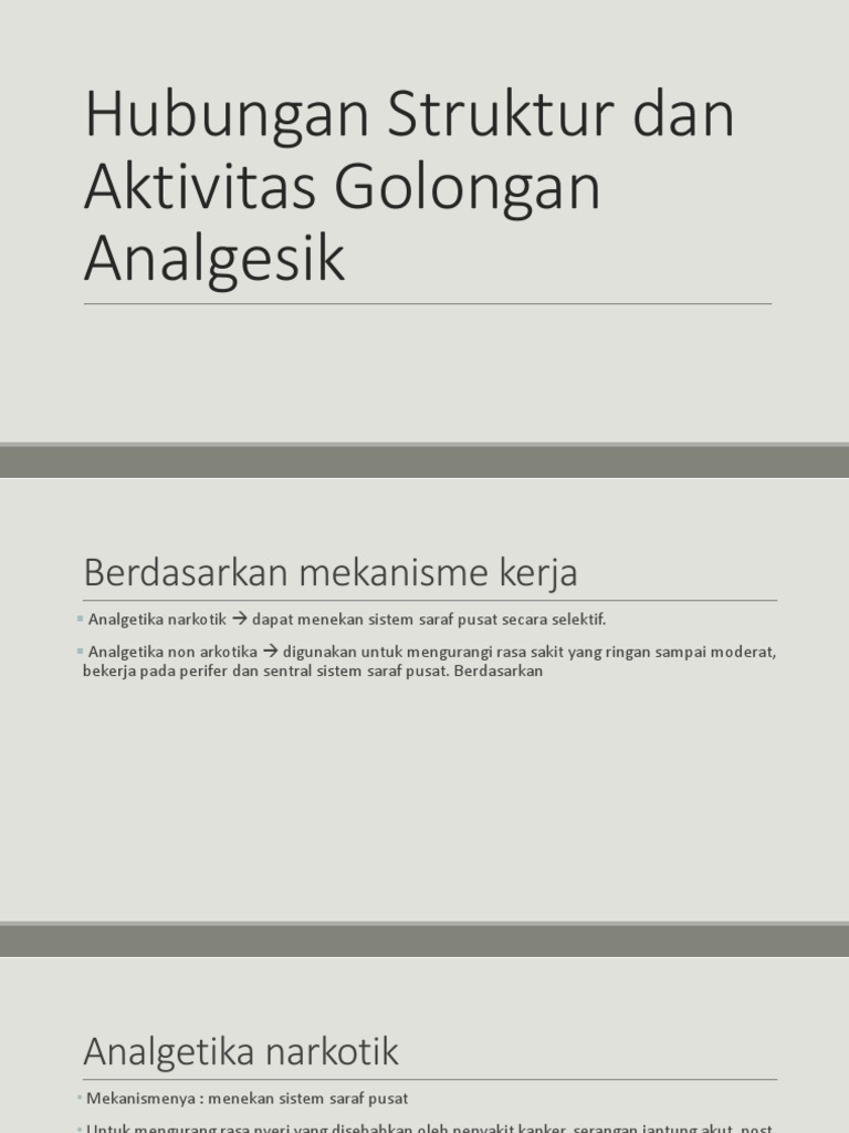 Hubungan Struktur Dan Aktivitas Golongan Analgesik | PDF