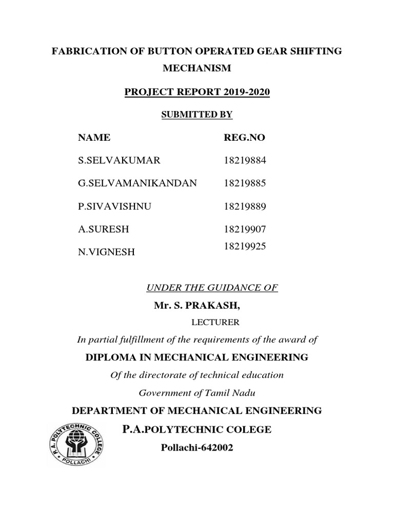 Fabrication Of Button Operated Gear Shifting Mechanism Project Report