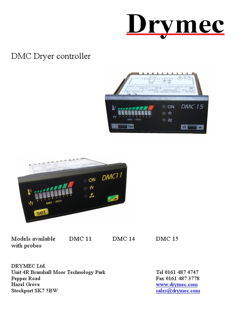 DMC Dryer Controller: Models Available DMC 11 DMC 14 DMC 15 With Probes ...