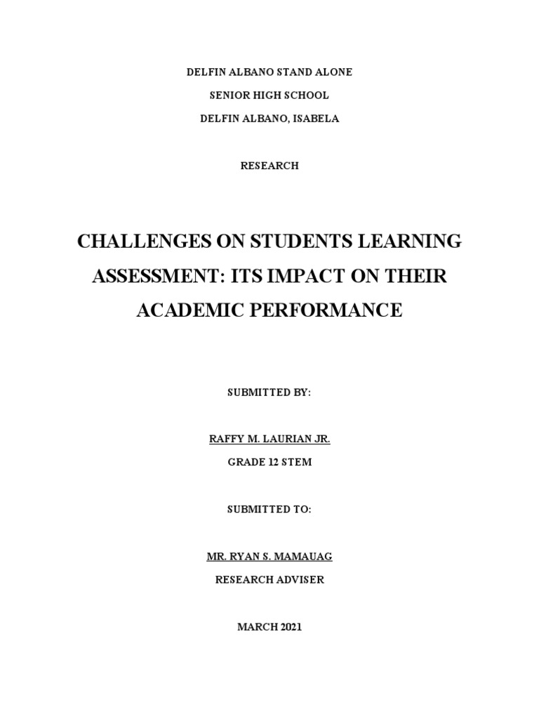 Challenges On Students Learning Assessment and Its Impact On Their ...