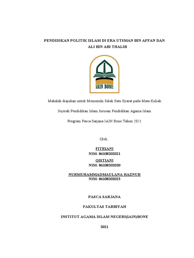 Pendidikan Politik Islam di Era Utsman Bin Affan dan Ali Bin Abi Thalib | PDF