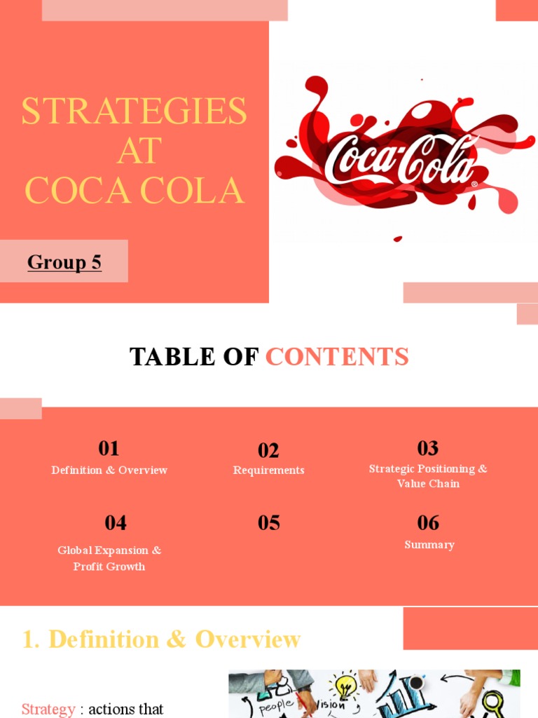 Strategies AT Coca Cola: Group 5 | PDF | The Coca Cola Company | Coca Cola