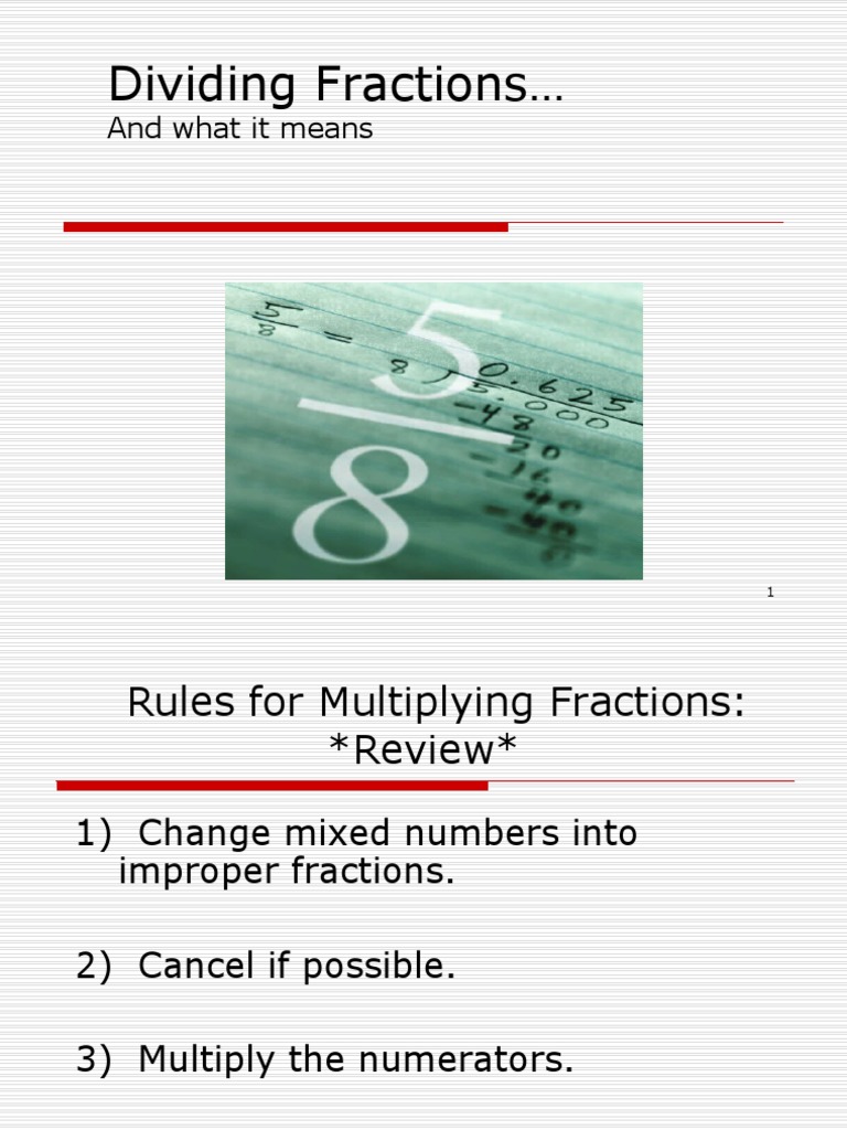 Dividing Fractions : and What It Means | PDF | Mathematical Objects ...