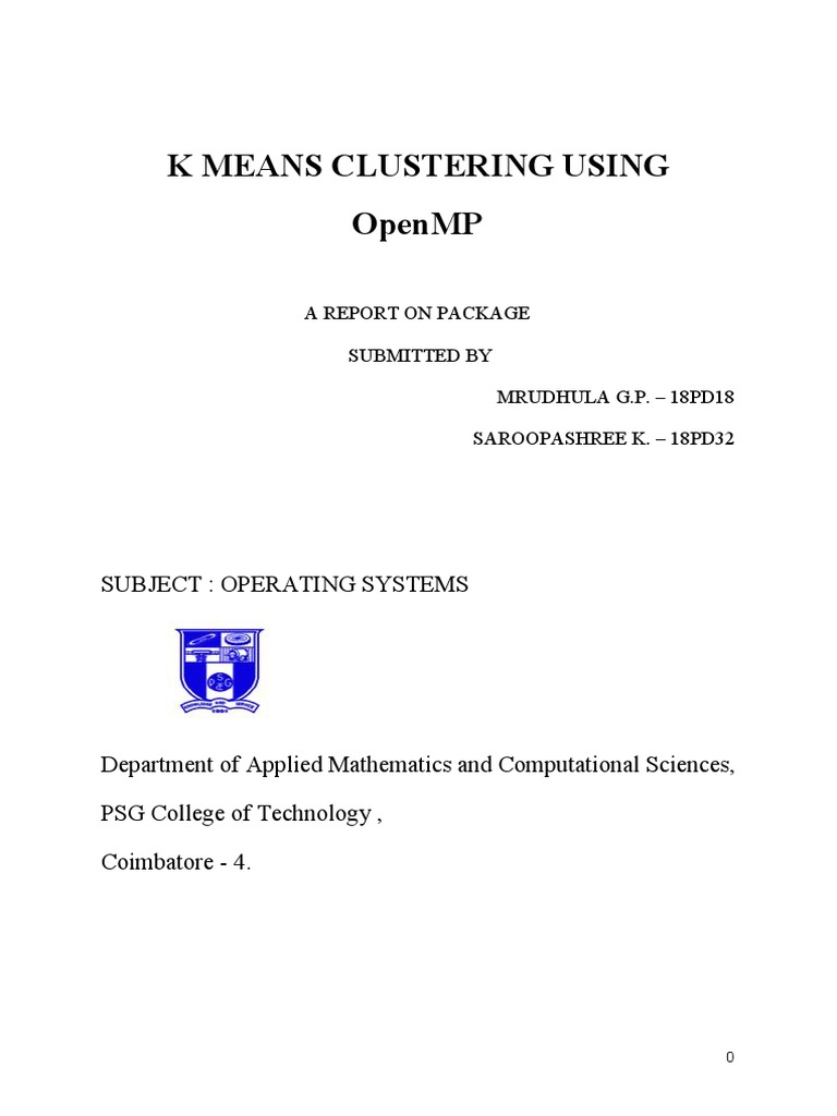 K Means Clustering Using Openmp: Subject: Operating Systems | PDF | Cluster Analysis | Parallel ...