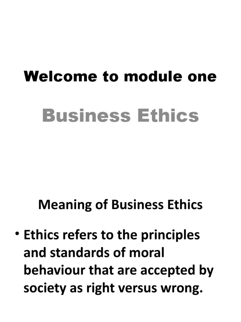 Welcome To Module One | PDF | Morality | Stakeholder (Corporate)