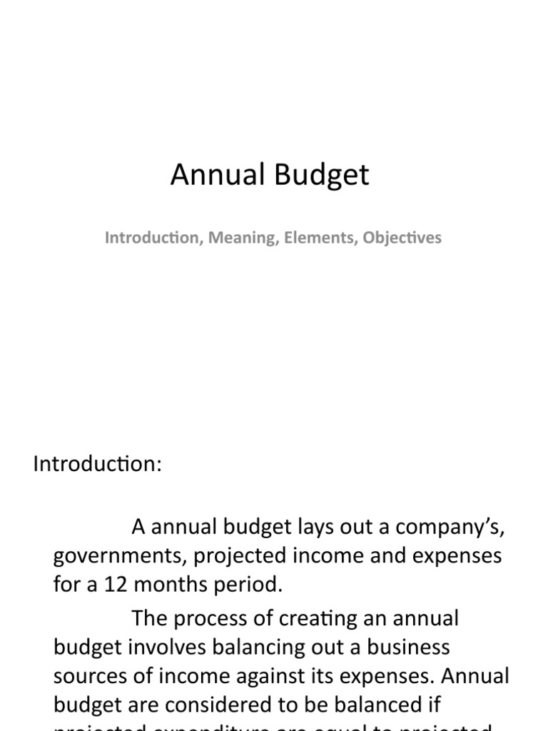 Annual Budget: Introduction, Meaning, Elements, Objectives | PDF