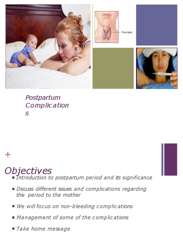 Postpartum Complications | PDF | Hypothyroidism | Hyperthyroidism