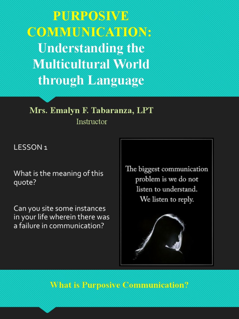 Introduction to Purposive Communication | PDF | Communication | Human ...