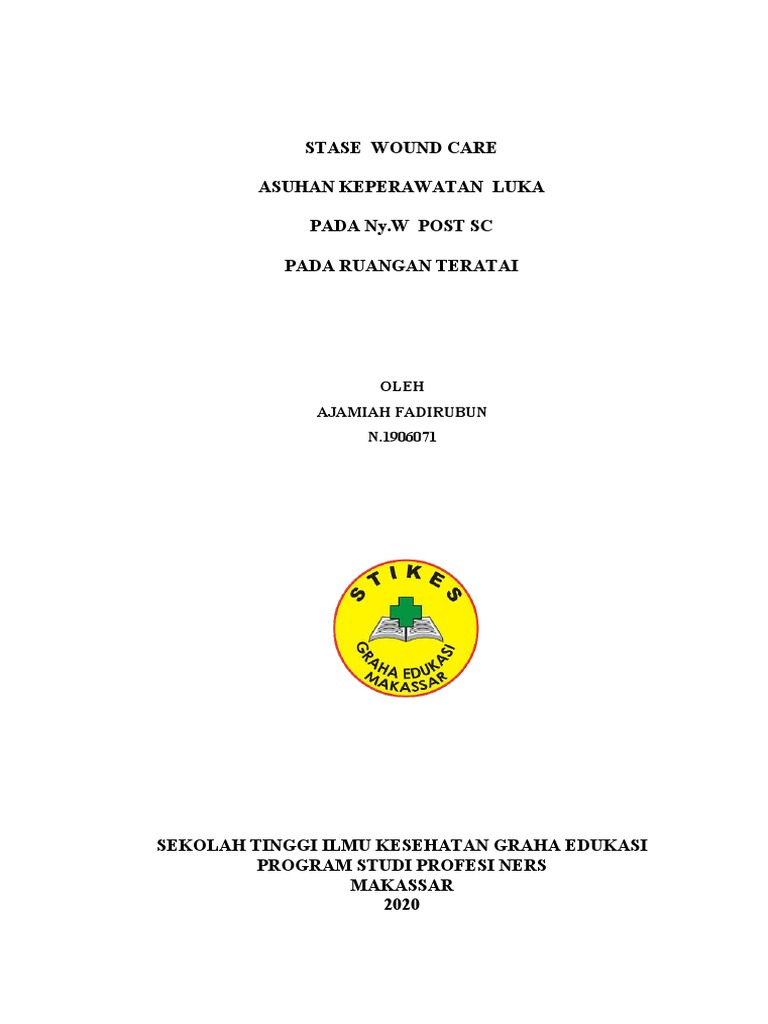 Ajamiah Fadirubun (Woun Care) | PDF