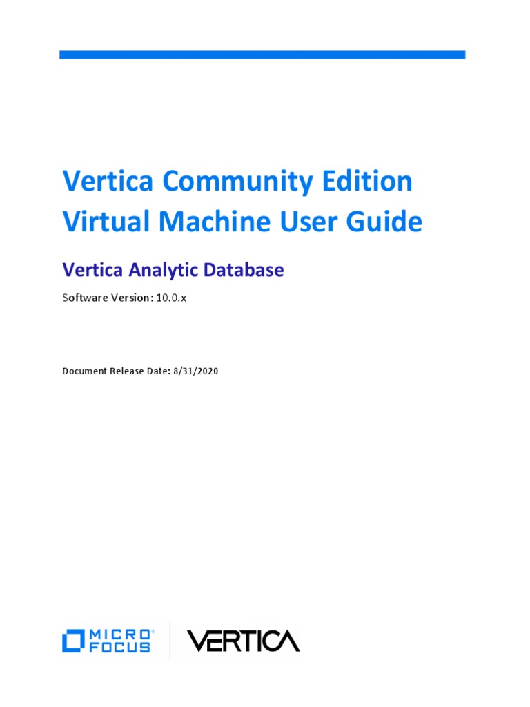 Vertica Community Edition Virtual Machine User Guide | PDF | Command Line Interface | Graphical ...