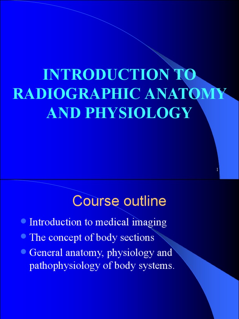 Week 1 - Intro To Rad Anaphy | PDF | Anatomy | Zoology