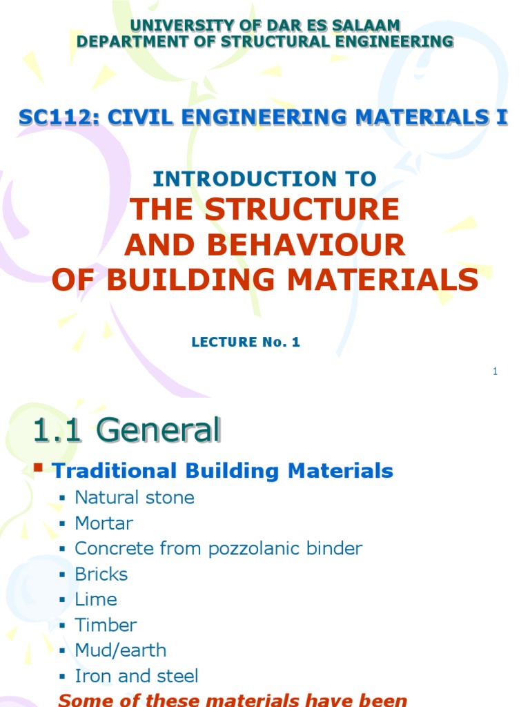 The Structure and Behaviour of Building Materials: Sc112: Civil ...