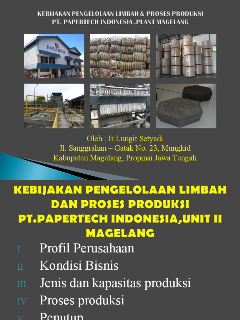 PRESENTASI PT - PAPERTECH, Ir - Lungit.ppt, New | PDF