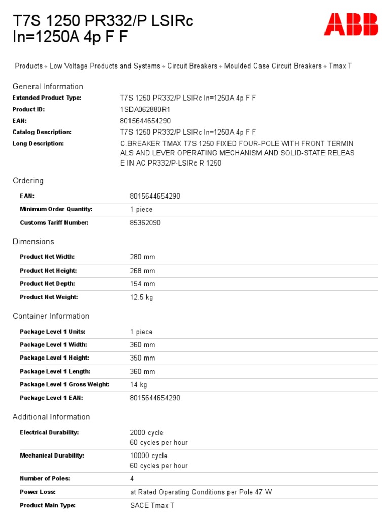 T7S 1250 Pr332/P Lsirc in 1250A 4P F F: General Information | PDF | Components | Manufactured Goods