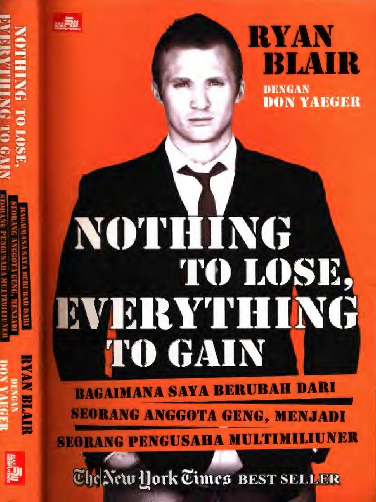 (Ind) Nothing To Lose Everything To Gain - Ryan Blair | PDF