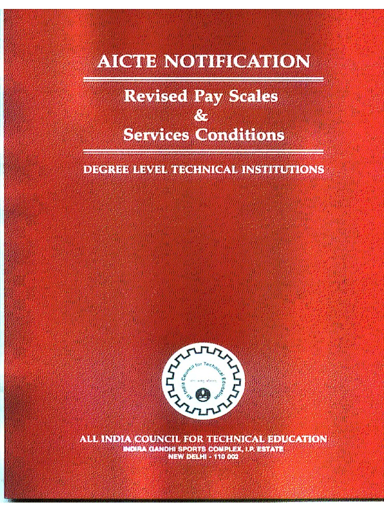 Doc-AICTE Notification. Revised Pay Scales & Service Conditions Degree Level Technical ...