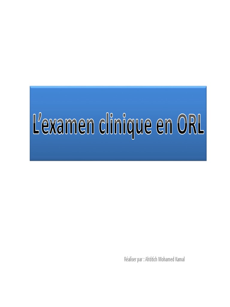 Examen Clinique en ORL | PDF | Tête et cou chez l'humain | Anatomie humaine