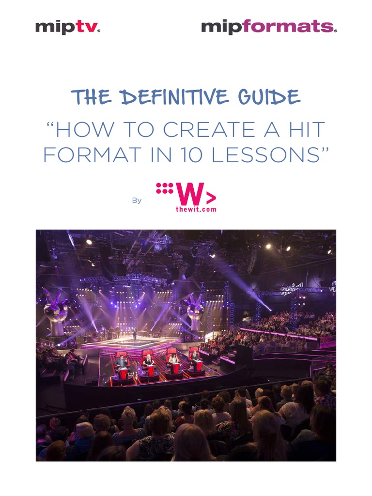 "How To Create A Hit Format in 10 Lessons": The Definitive Guide | PDF ...