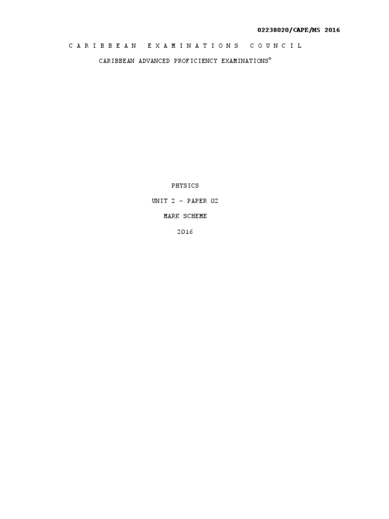 CAPE Physics Unit 2 2016 Mark Scheme | PDF | Diode | Electrical Engineering