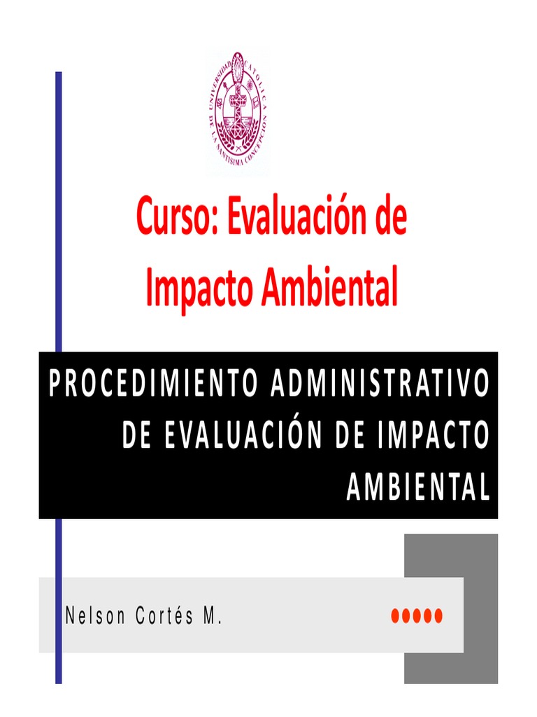 Clase N°9-11 PROCEDIMIENTO SEIA (Modo de Compatibilidad) | PDF | Evaluación de impacto ambiental ...
