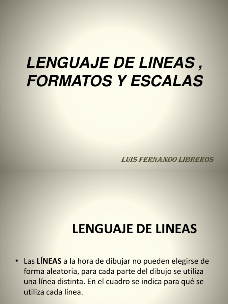 Lenguaje y Formatos de Líneas en Dibujo Técnico | PDF | Dibujo | Dibujo ...