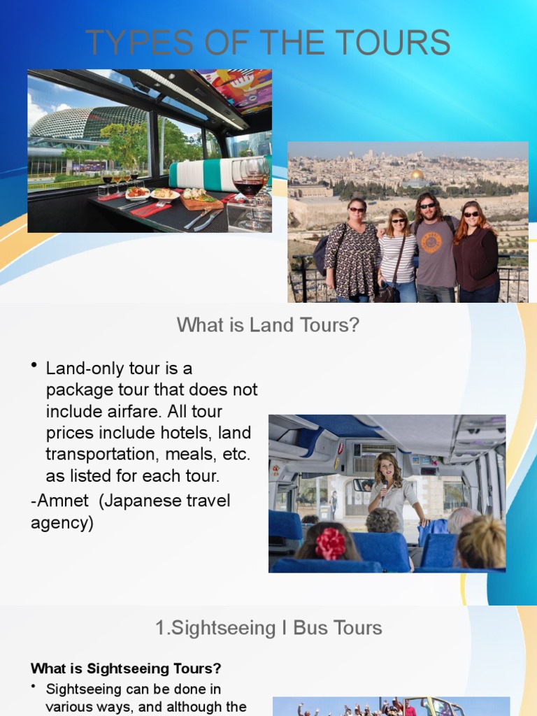 Types of Tours for Sightseeing and Adventure | PDF | Bus | Cruise Ship