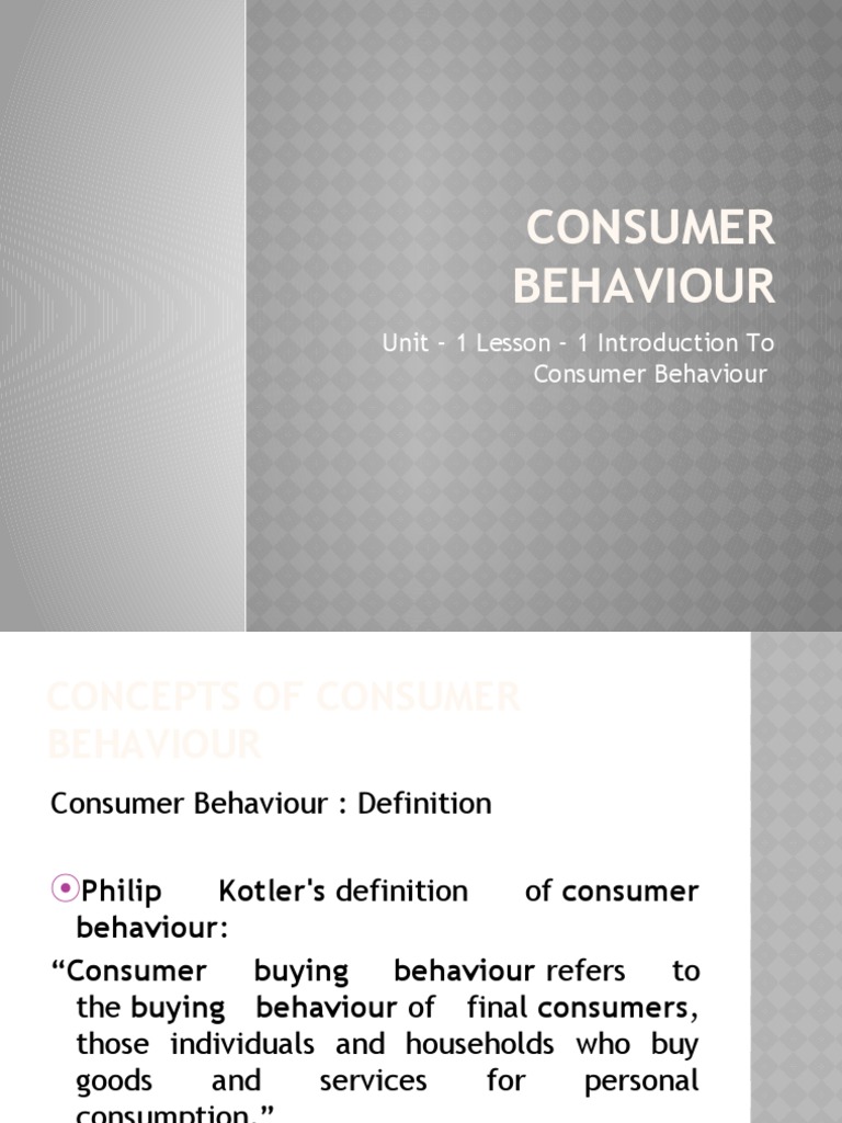 Consumer Behaviour U 1, L 1 | PDF | Consumer Behaviour | Behavior