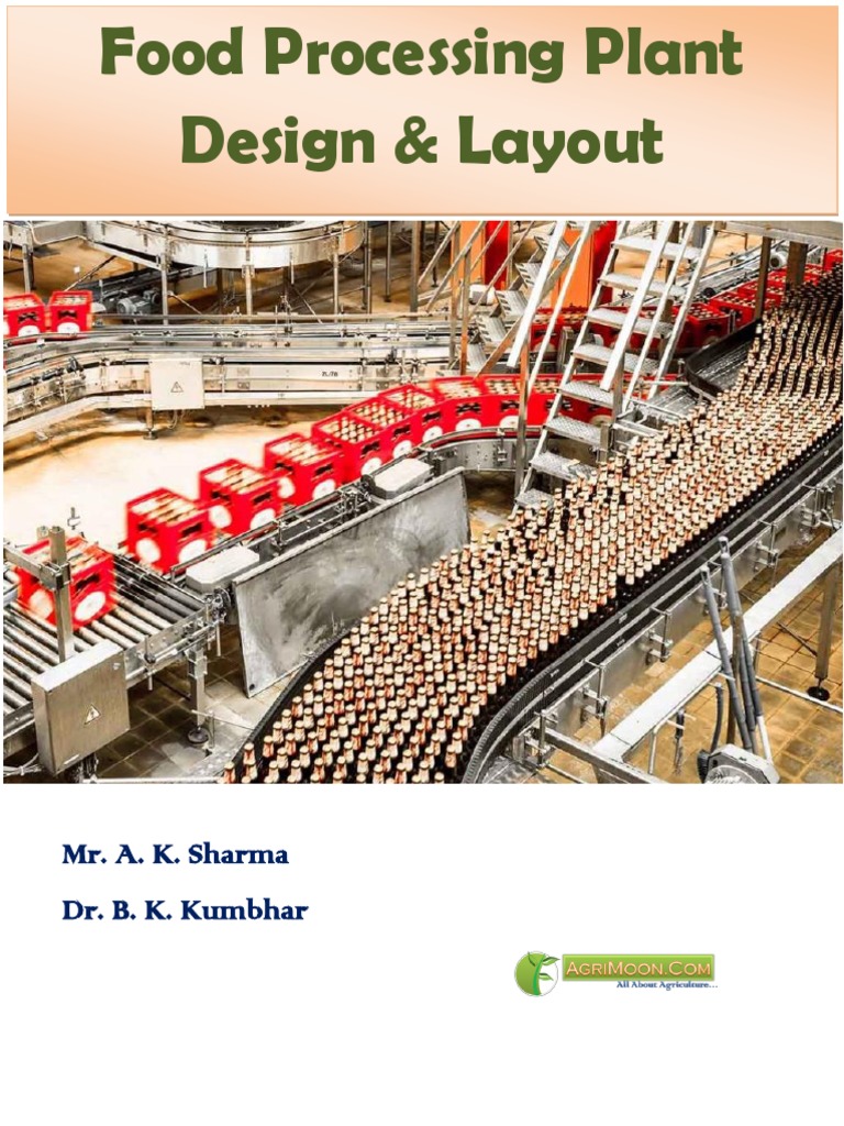 Food Processing Plant Design Layout | PDF | Feasibility Study | Net ...