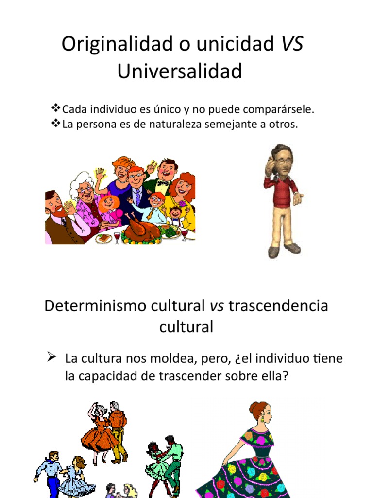 Originalidad o Unicidad VS Universalidad | PDF