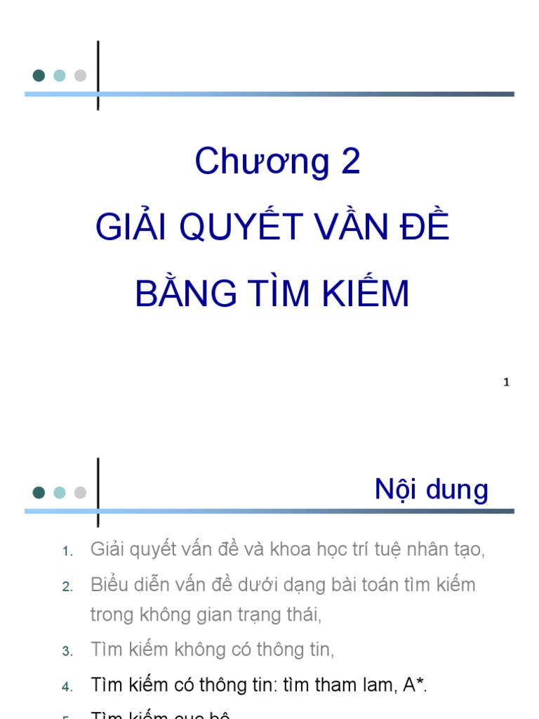 Chuong 2 - TTNT - Giai Quyet Van de Bang Tim Kiem 2 | PDF